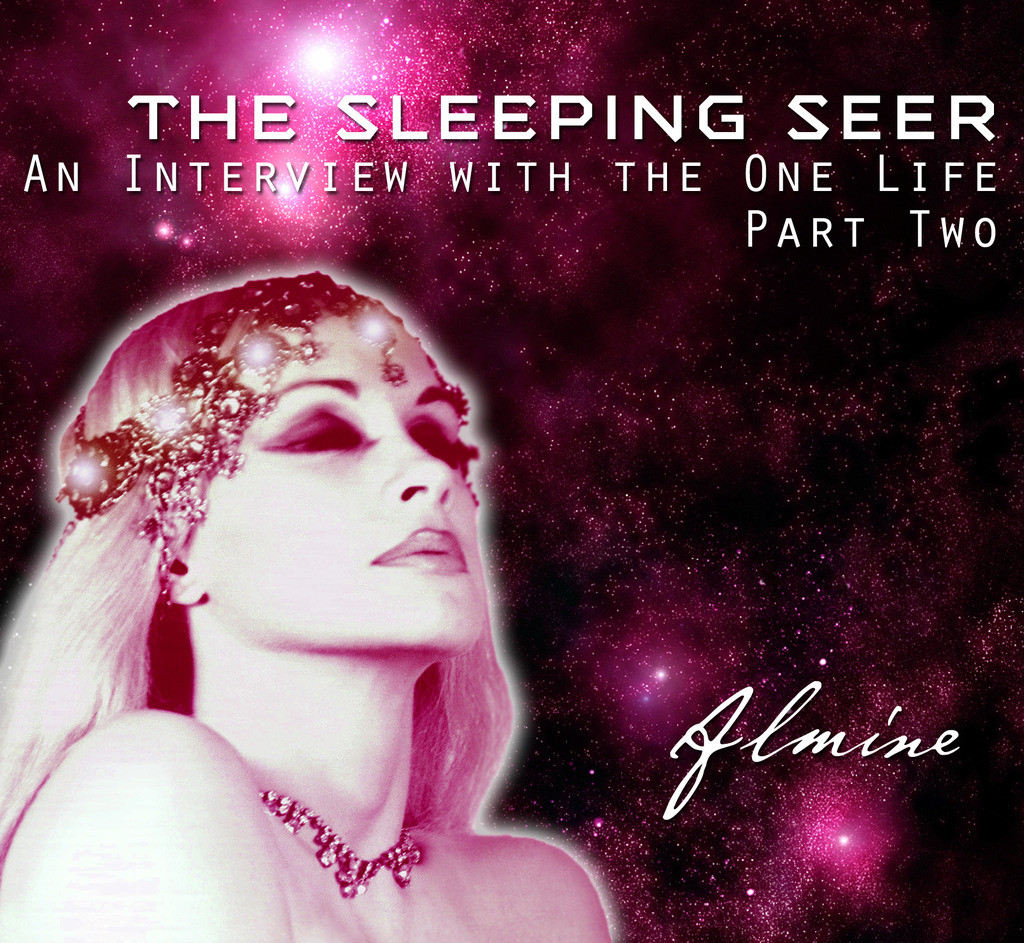 The Sleeping Seer - Part 2 - The Seer Almine